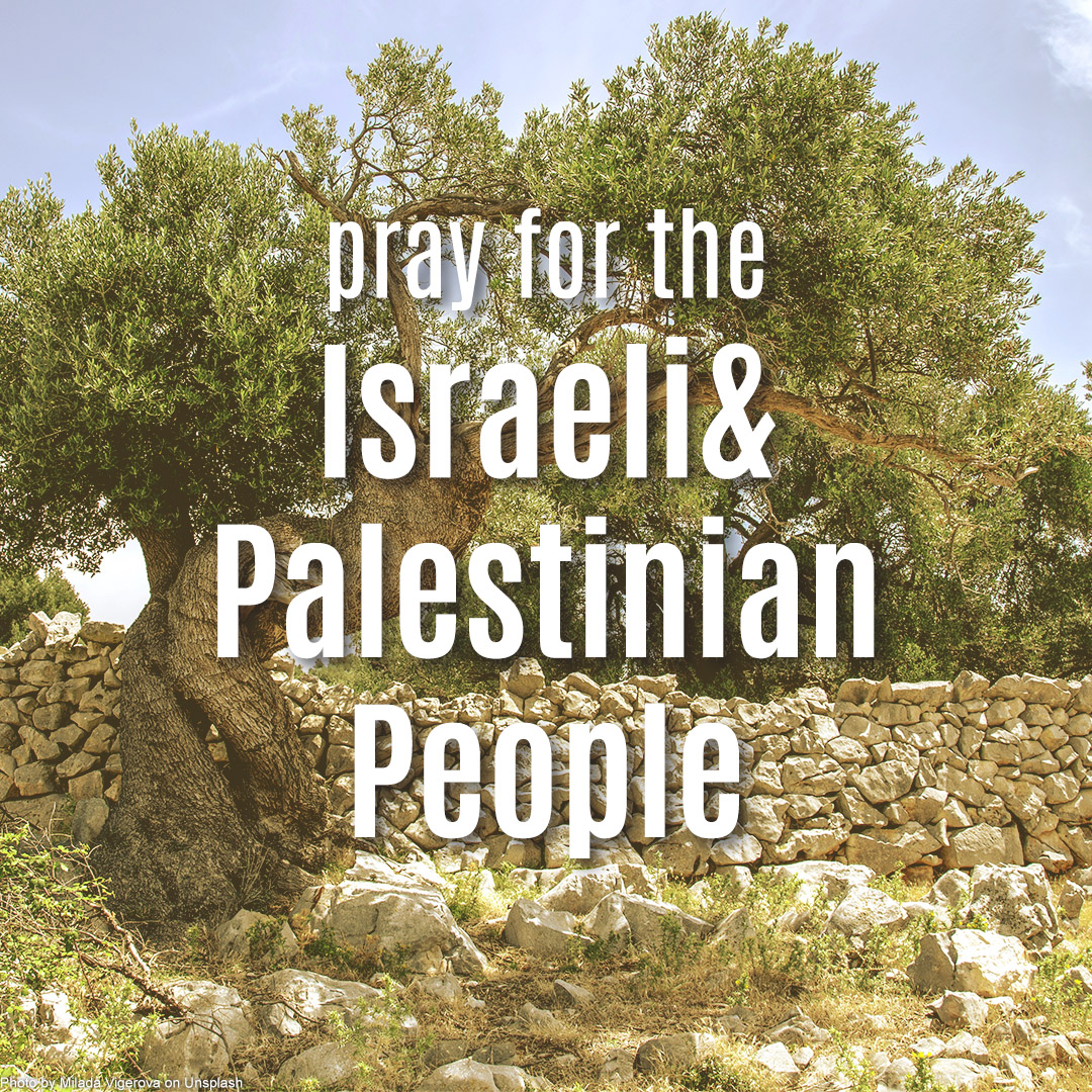 Prayers For Israel And Palestine